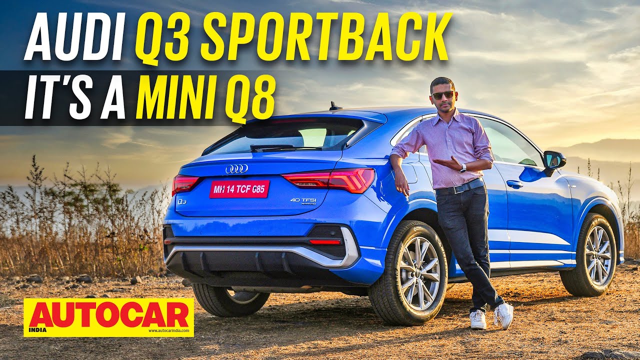 2023 Audi Q3 Sportback review - Compact Coupe SUV | First Drive | Autocar India - YouTube