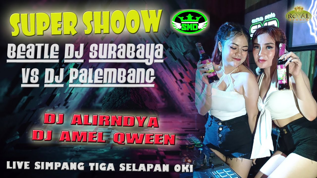 KONSER DJ TERHEBOH .. 😎 DJ ALIRNDYA FROM SURABAYA | OT SMD LIVE SIMPANG ...