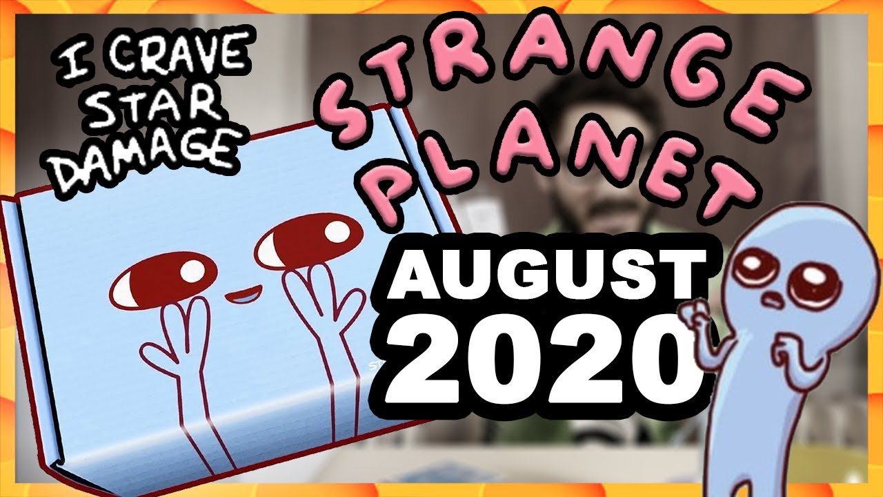 2020 Strange Planet Crate Unboxing | August 2020 Crate (STAR DAMAGE ...