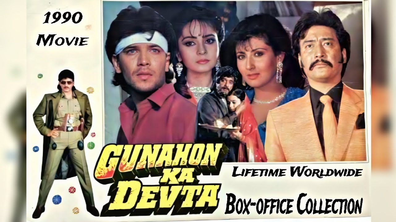 Gunahon Ka Devta 1990 Movie Lifetime Worldwide Box-office Collection # ...