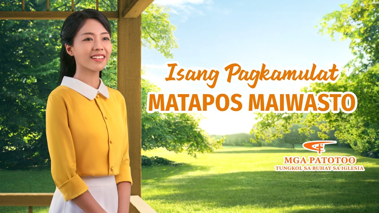 Tagalog Testimony Video | "Isang Pagkamulat Matapos Maiwasto" - YouTube
