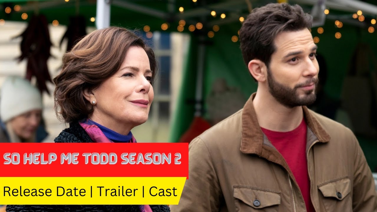 So Help Me Todd Season 2 Release Date | Trailer | Cast | Expectation ...