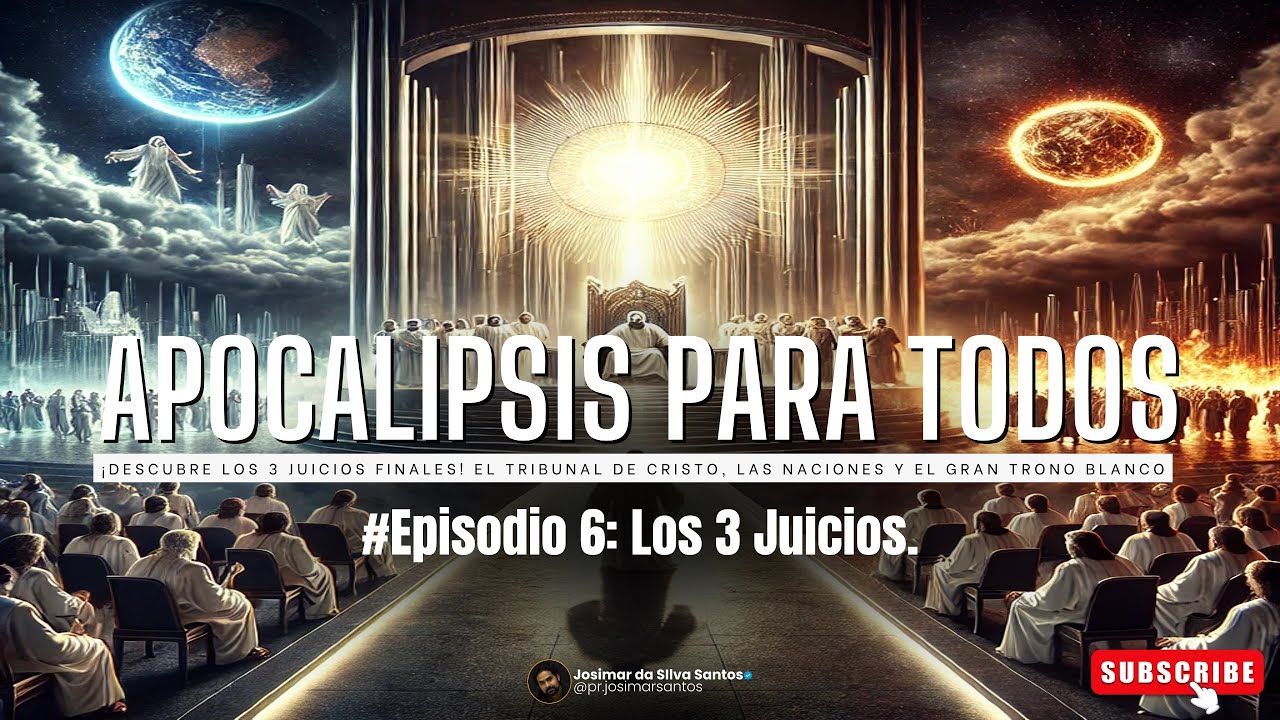 ¡Descubre los 3 Juicios Finales! El Tribunal de Cristo, Las Naciones y ...