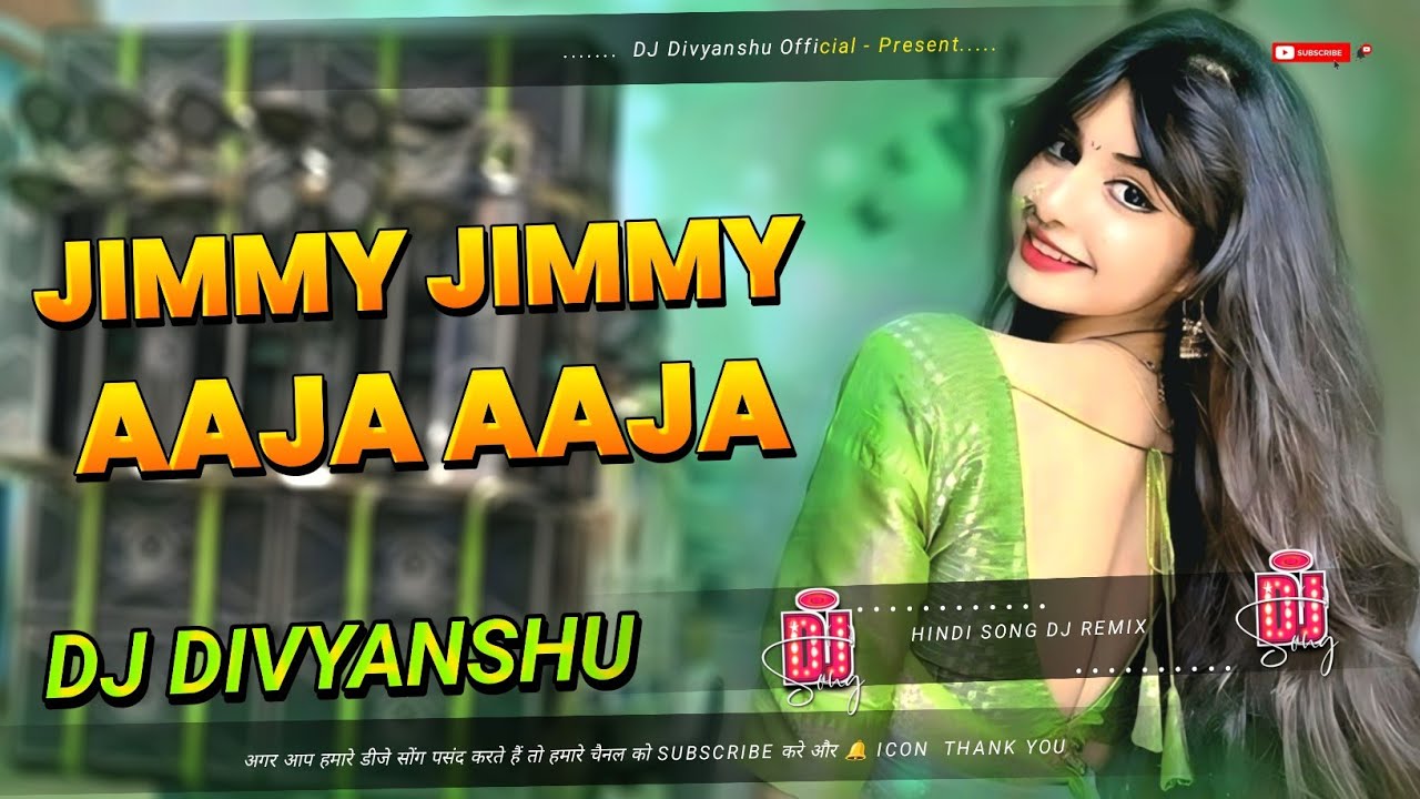 jimmy jimmy aaja aaja dj remix | hindi old song dj | heavy dance mix ...