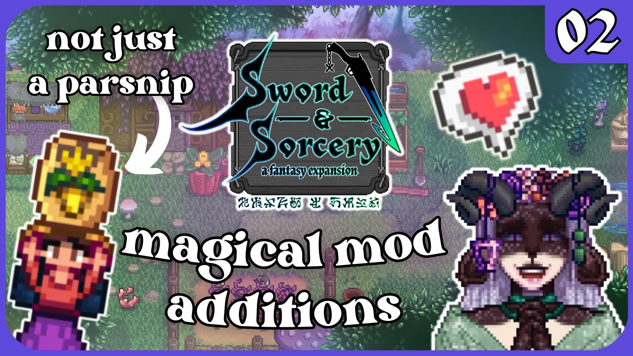Magical Crops & Forage PLUS my favourite new friend - Sword & Sorcery [02] - YouTube