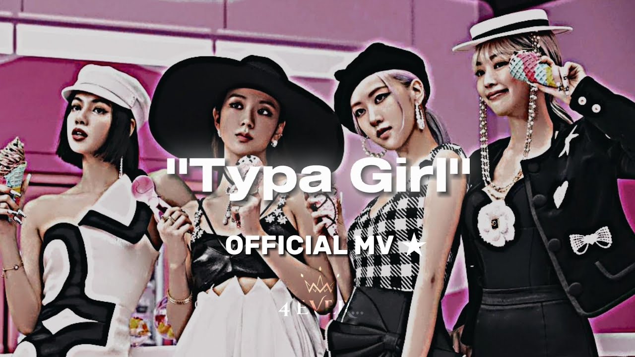 "𝐓𝐘𝐏𝐀 𝐆𝐈𝐑𝐋" 𝐎𝐅𝐅𝐈𝐂𝐈𝐀𝐋 𝐌𝐕 ★ || @4EverOFFICIAL69 || - YouTube
