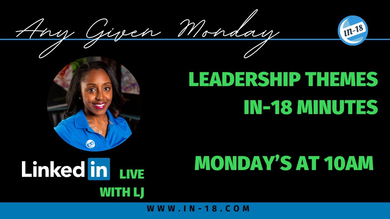 Any Given Monday - IN-18 Minutes of Leadership - YouTube