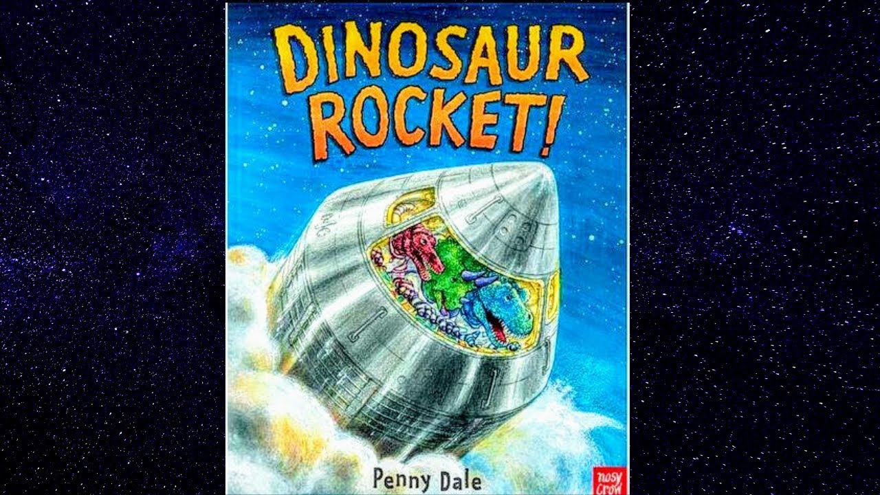 DINOSAUR ROCKET!📚 Kids Book Read Aloud | Story Time For Kids | Fun ...