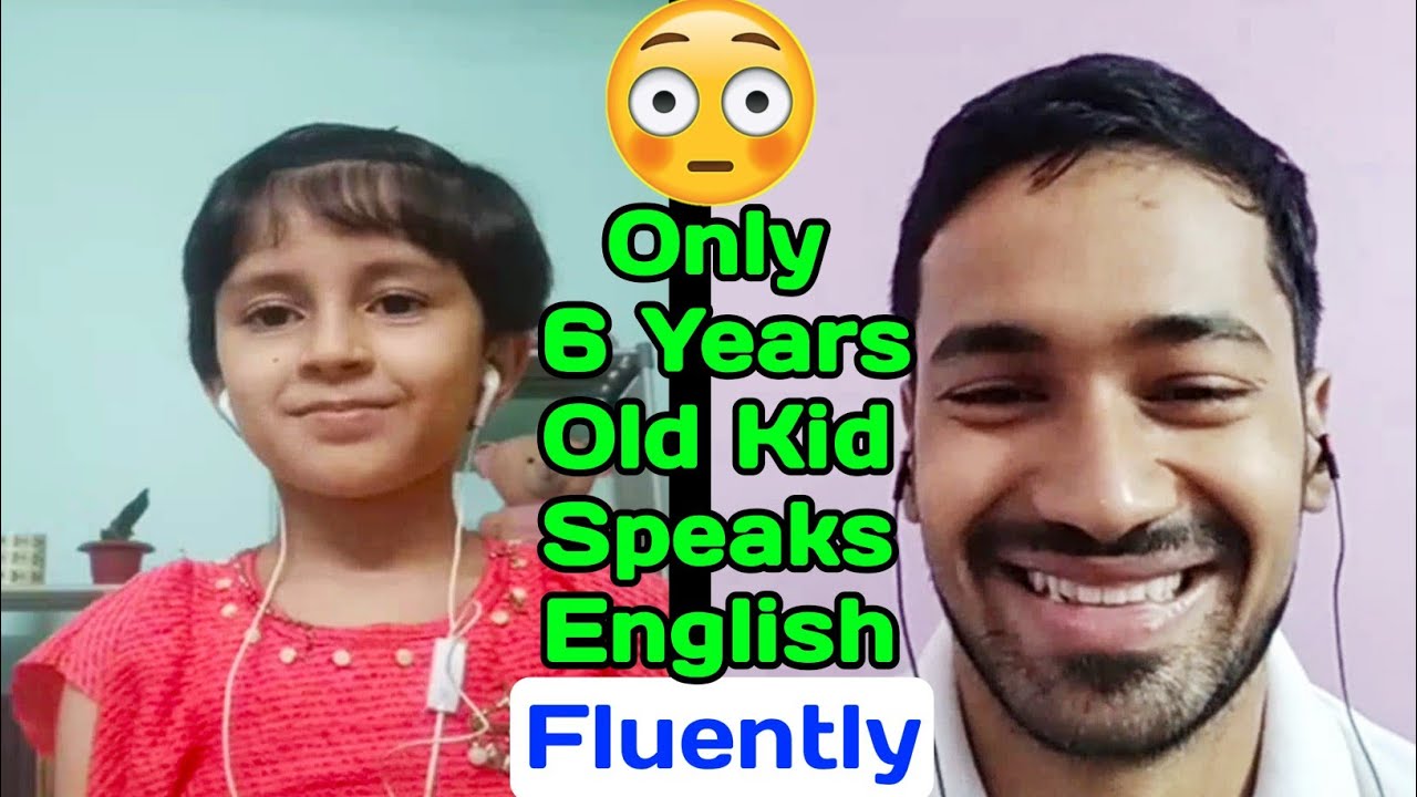 English Speaking Practice with Only 6 Years Old Indian Girl | ICONIC ...
