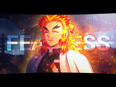 FEARLESS || Rengoku Kyojuro - Demon Slayer [Edit/AMV] - YouTube