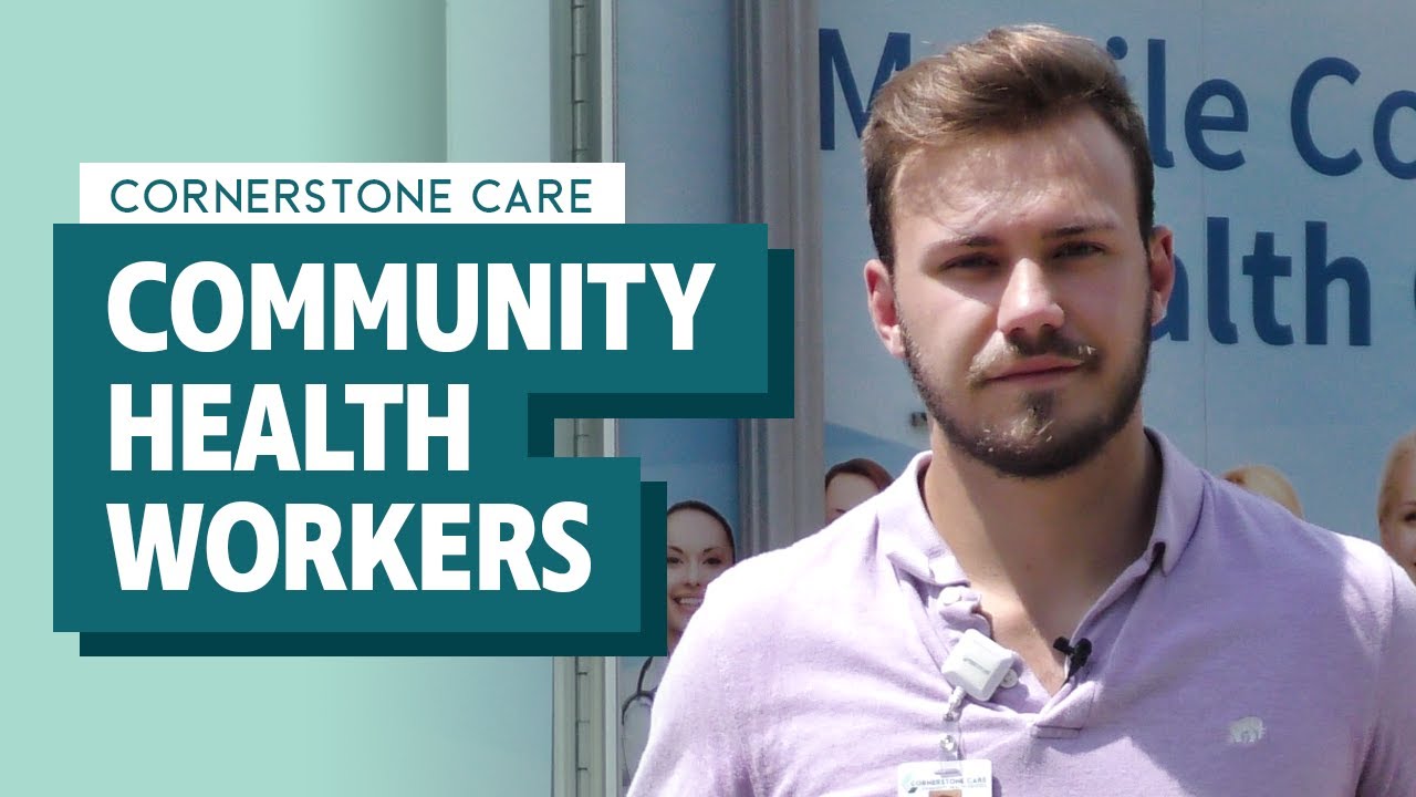Cornerstone Care Community Health Workers - YouTube