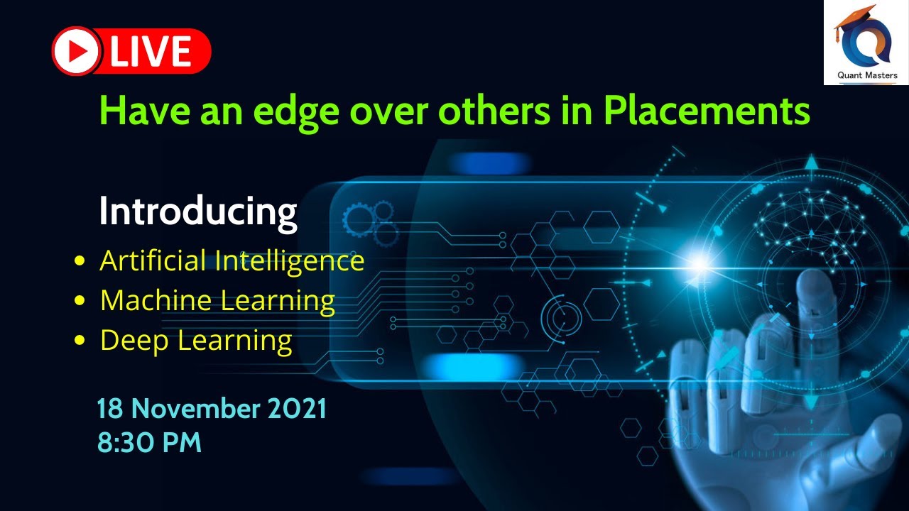 Have an edge over others in Placements Introducing AI, ML and Deep ...