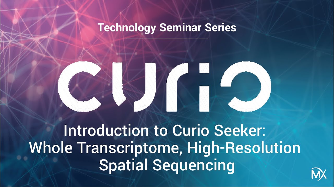 TSS: Curio Biosciences introducing Curio Seeker for Spatial Transcriptomics - YouTube