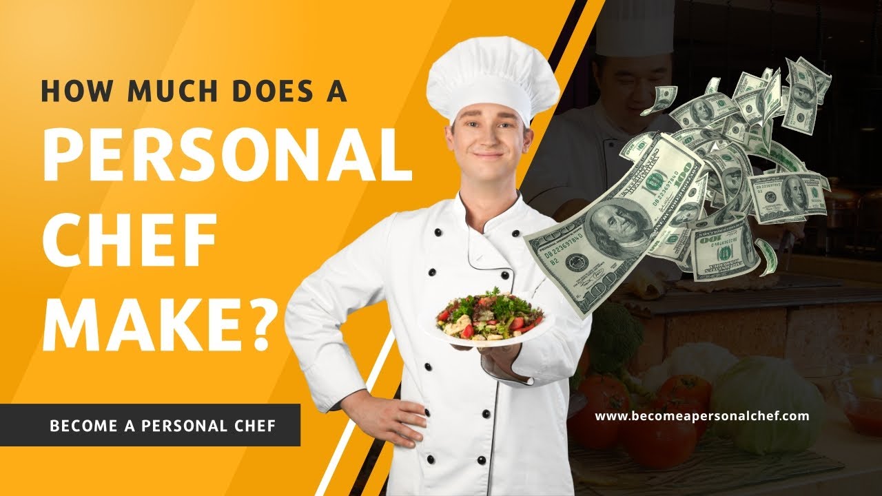 How Much Can A Personal Chef Make - Unlocking the Potential: A Guide ...