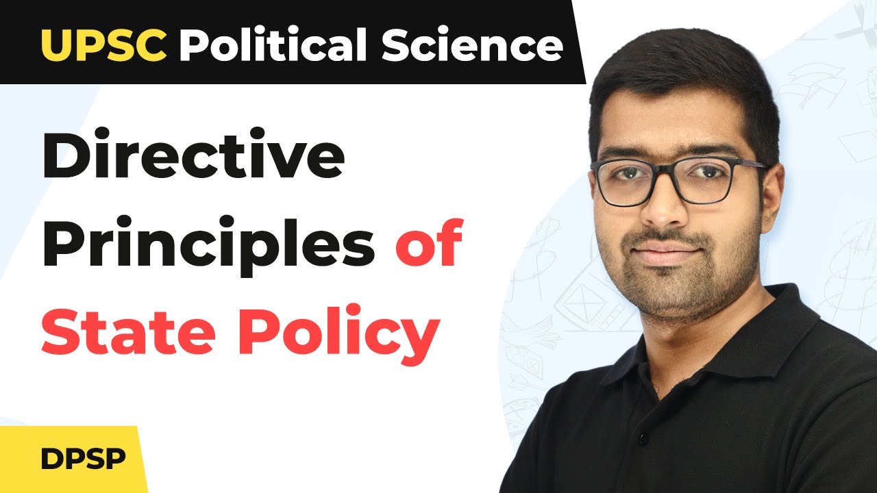 Directive Principles of State Policy (DPSP) | What is Directive ...