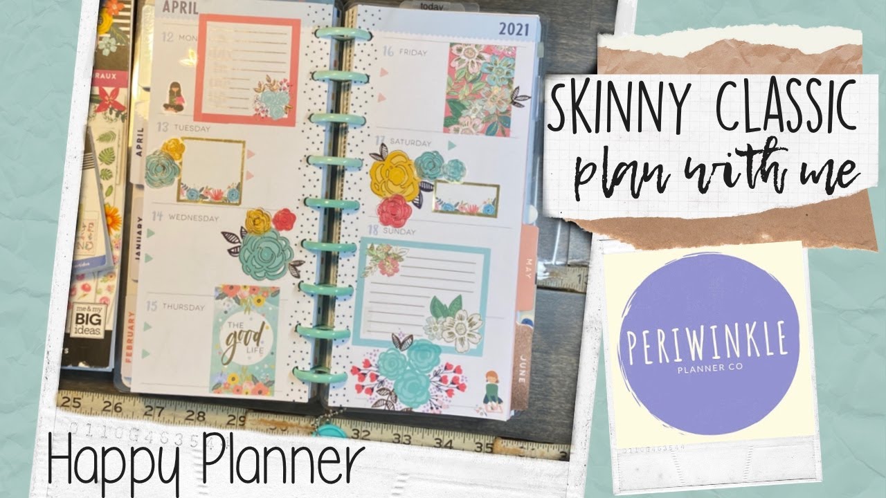 Classic Skinny Happy Planner | Fun Florals stickers | Plan With Me ...