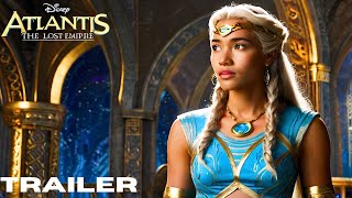 Atlantis The Lost Empire 2025 First Teaser Trailer Live Action Tom ...