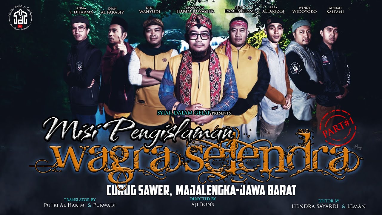 Part 1 | Misi Pengislaman Wagra Selendra Di Curug Sawer Majalengka ...