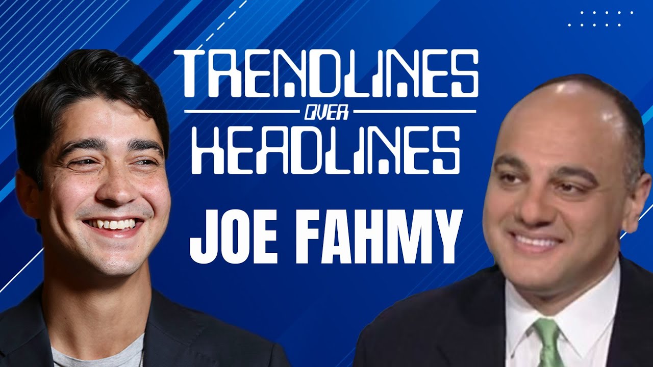 Trendlines Over Headlines With Special Guest Joe Fahmy | The Chart ...