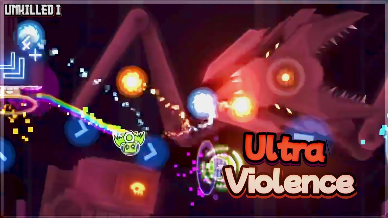 Geometry Dash - ultra violence 100%👾 - YouTube