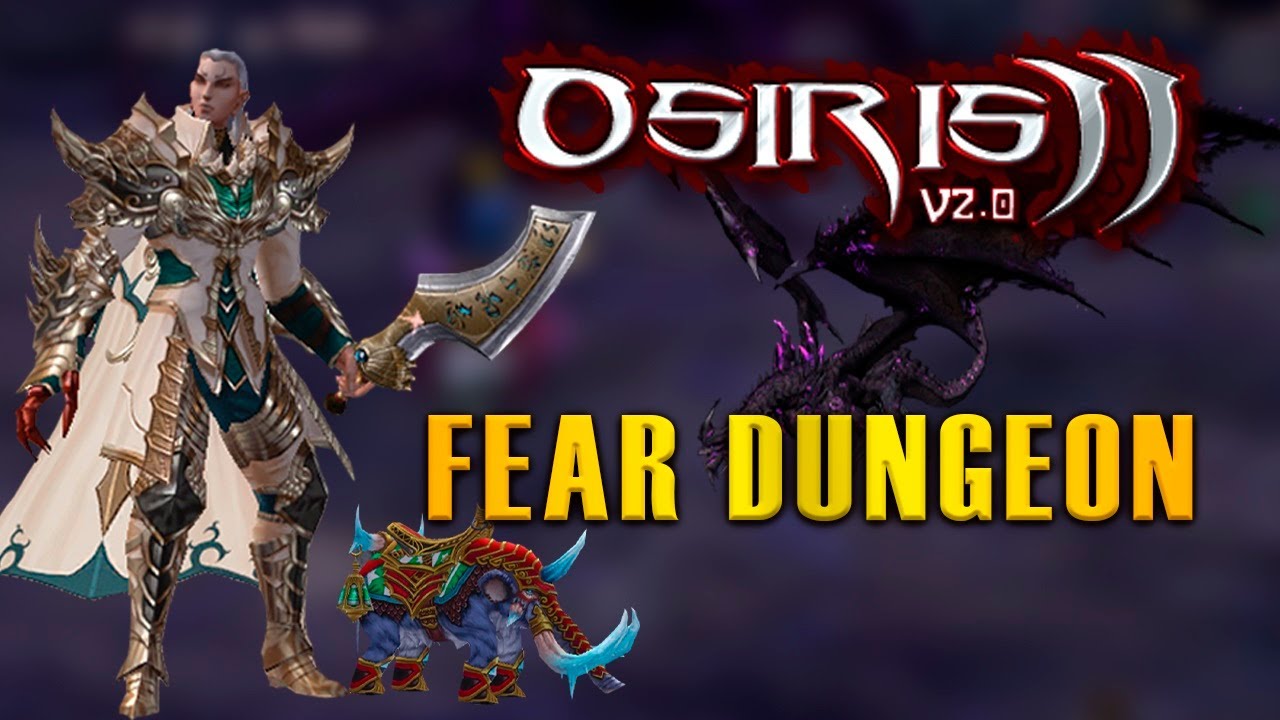 Osiris2 v2.0 - Mazmorra Fear Dungeon (Guía) - YouTube