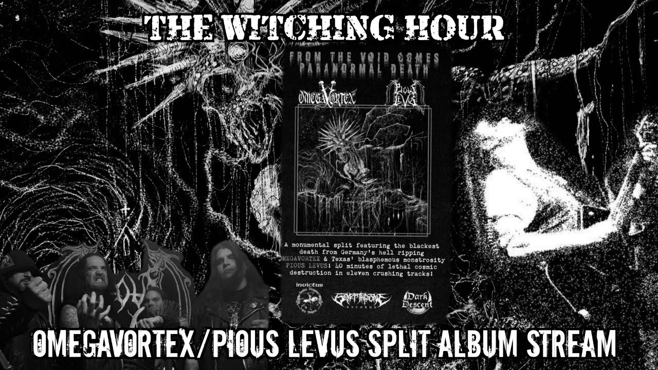 THE WITCHING HOUR: From The Void Comes Paranormal Death Full album ...