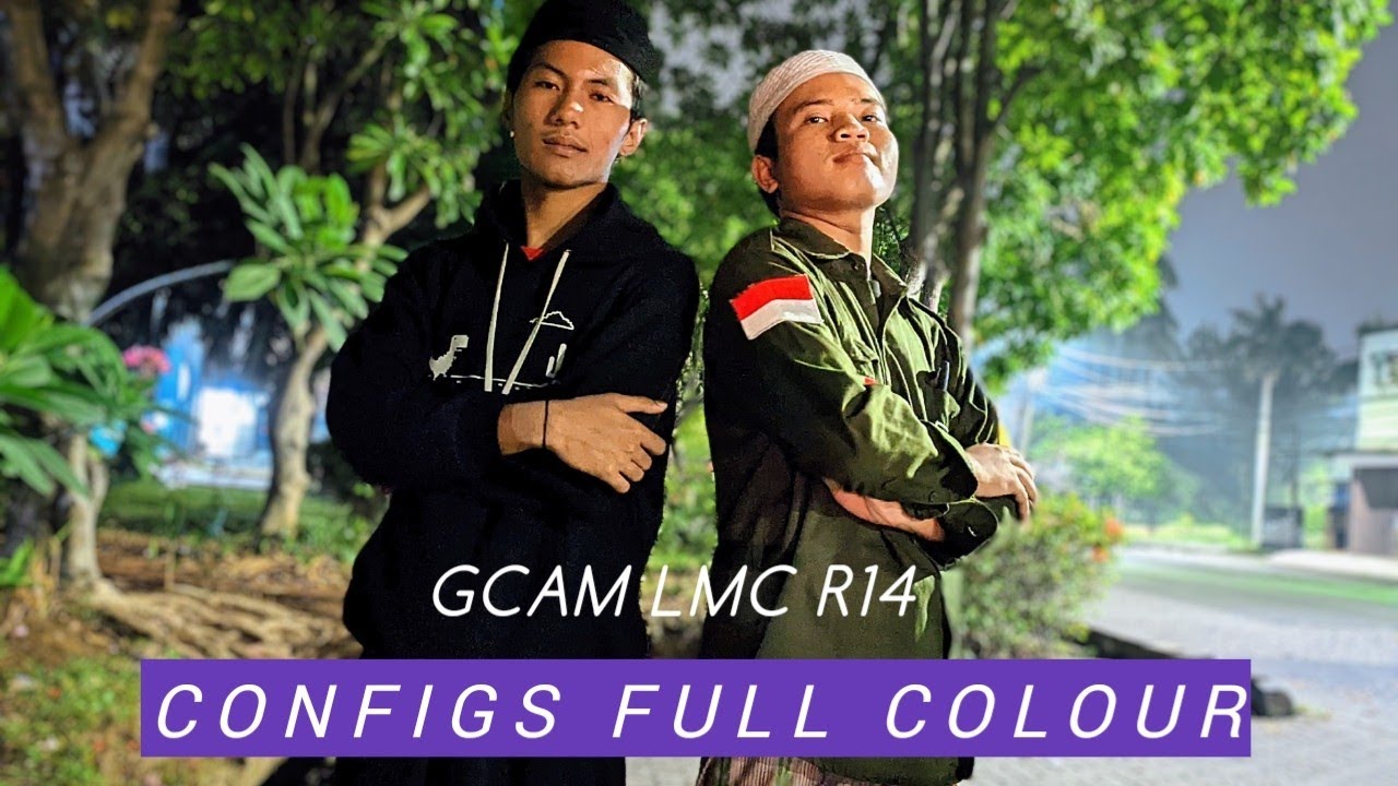 TERBARU🔥 CONFIGS FULL COLOUR GCAM LMC R14 HASILNYA JERNIHH BANGETT ...