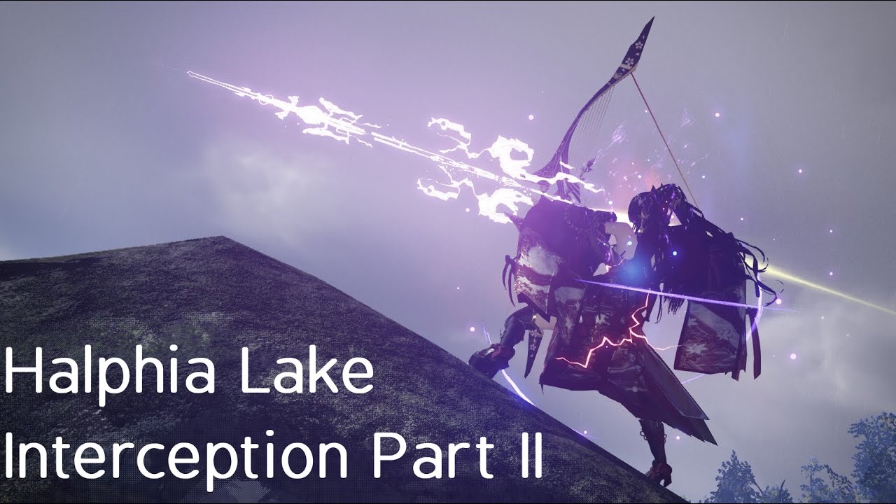 PSO2 NGS: Halphia Lake Interception part II - Braver Bow/Katana multi ...