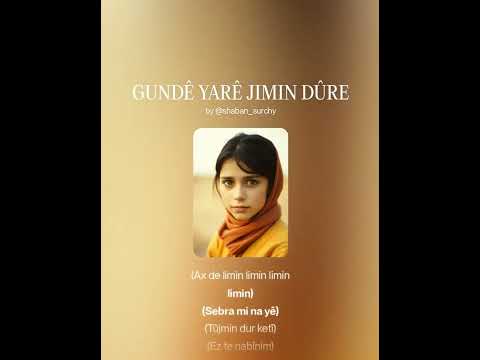GUNDÊ YARÊ JIMIN DÛRE