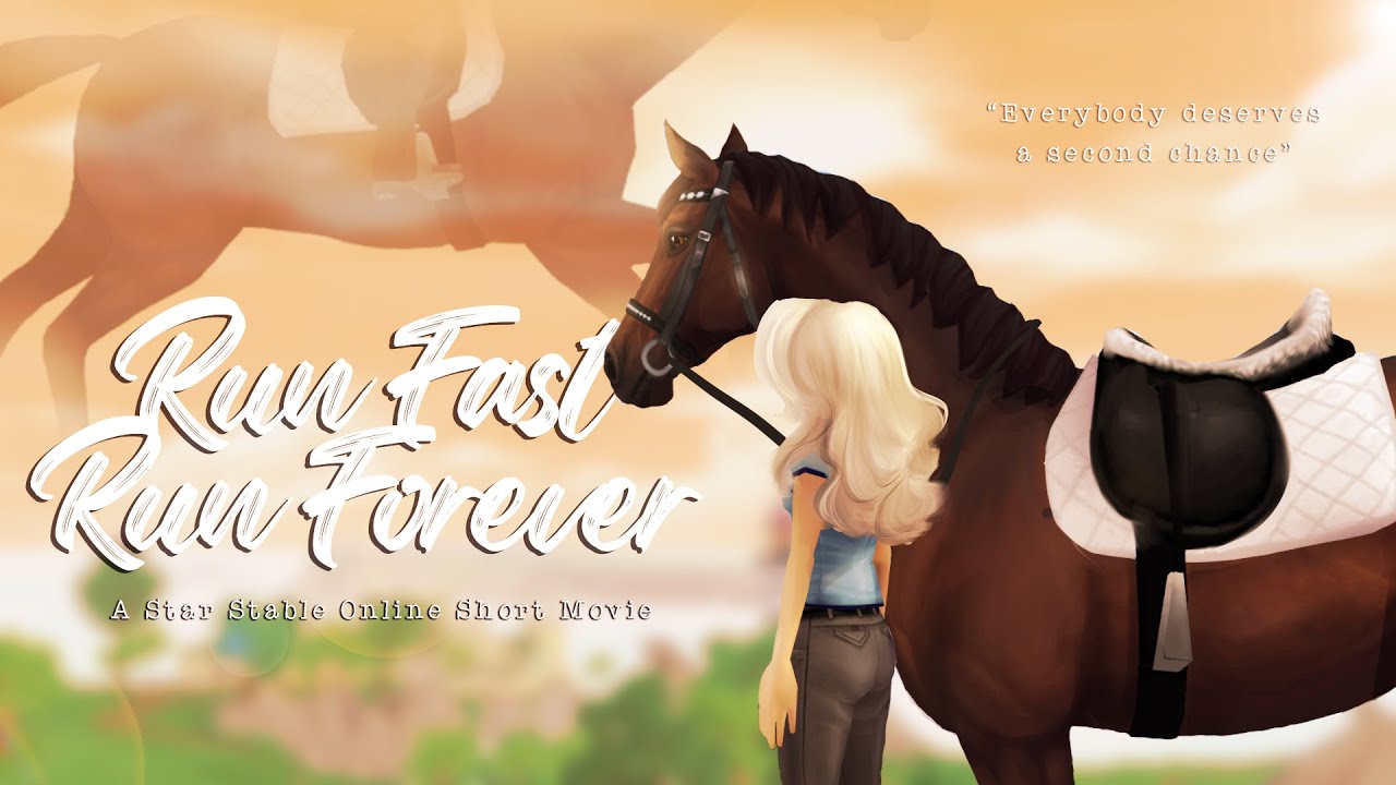 Run Fast, Run Forever 🏇 | A Star Stable Online [SSO] Short Movie - YouTube