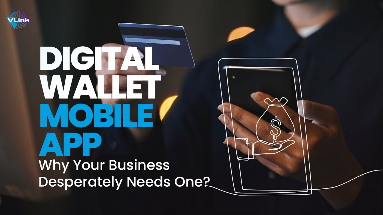 Digital Wallet Mobile App: Why Your Business Desperately Needs One? | # ...