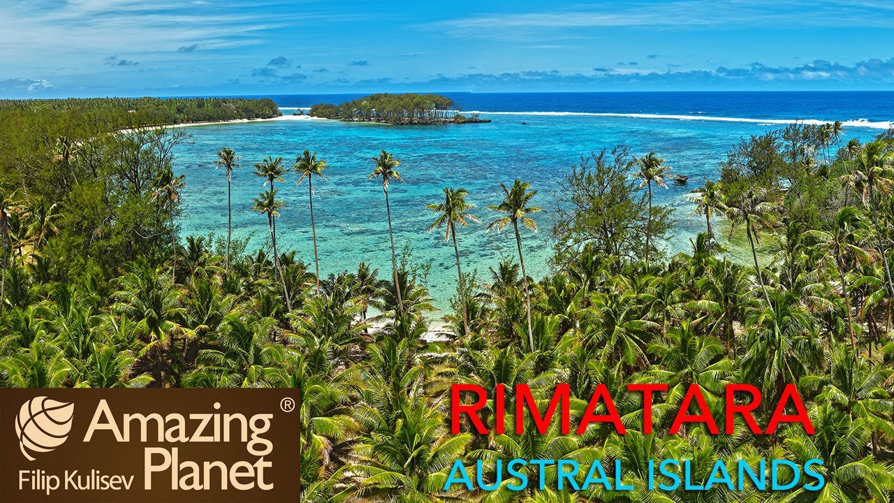 Rimatara, Austral Islands: Amazing Planet (4K) 2024 - YouTube