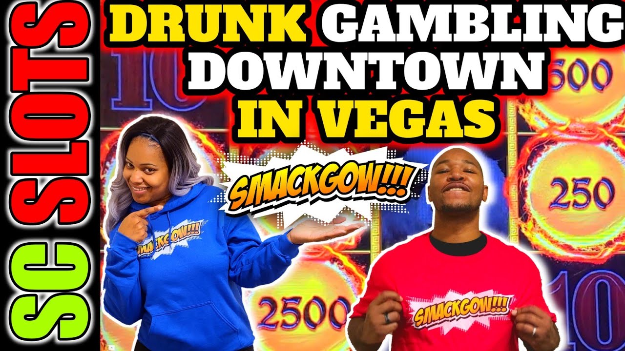 We Had The Time Of Our Lives Drunk Gambling Downtown In Las Vegas ...