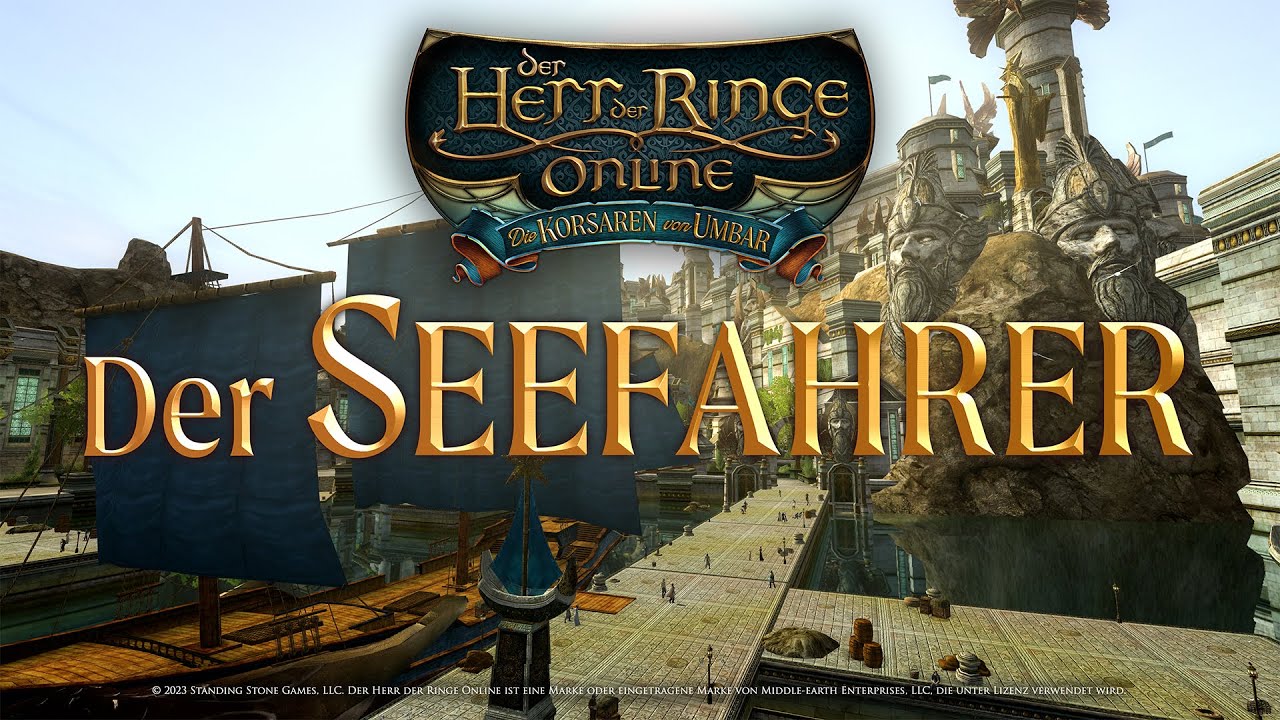 Der Seefahrer - der Herr der Ringe Online - YouTube