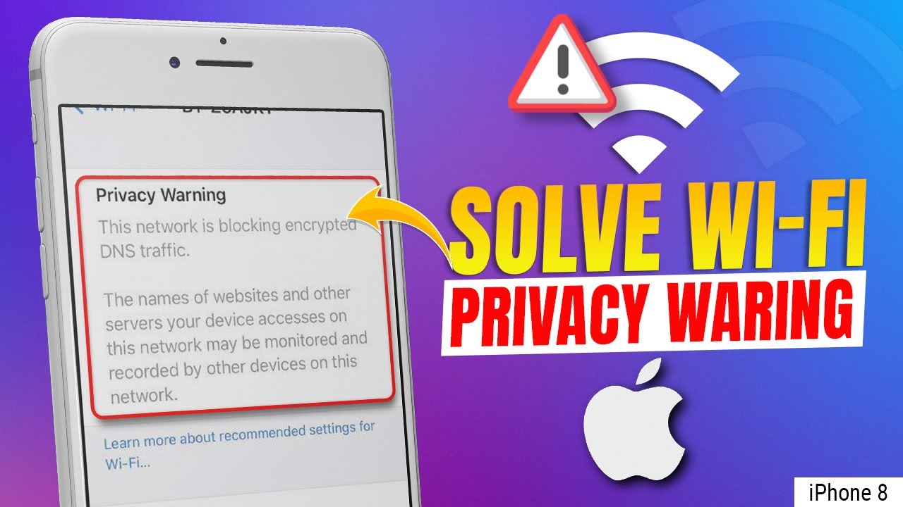 How to Fix iPhone 8 Plus Wifi Privacy Warning | iOS Wifi Privacy ...