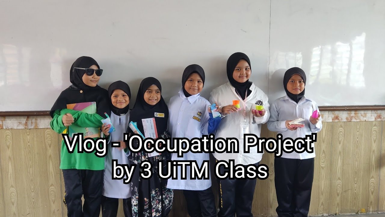 Vlog - 'Occupation' Project by 3 UiTM Class - YouTube