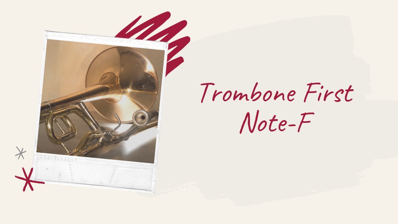 Trombone First Note - YouTube