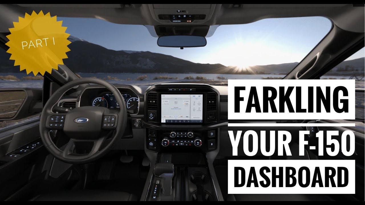 Farkling Your Ford F-150 Dashboard - Part I - YouTube