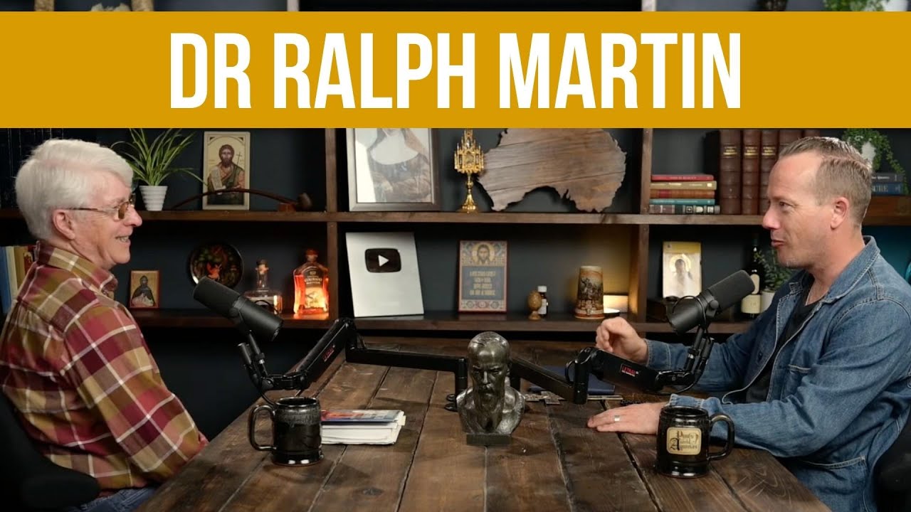 The State of the Church w/ Dr. Ralph Martin - YouTube
