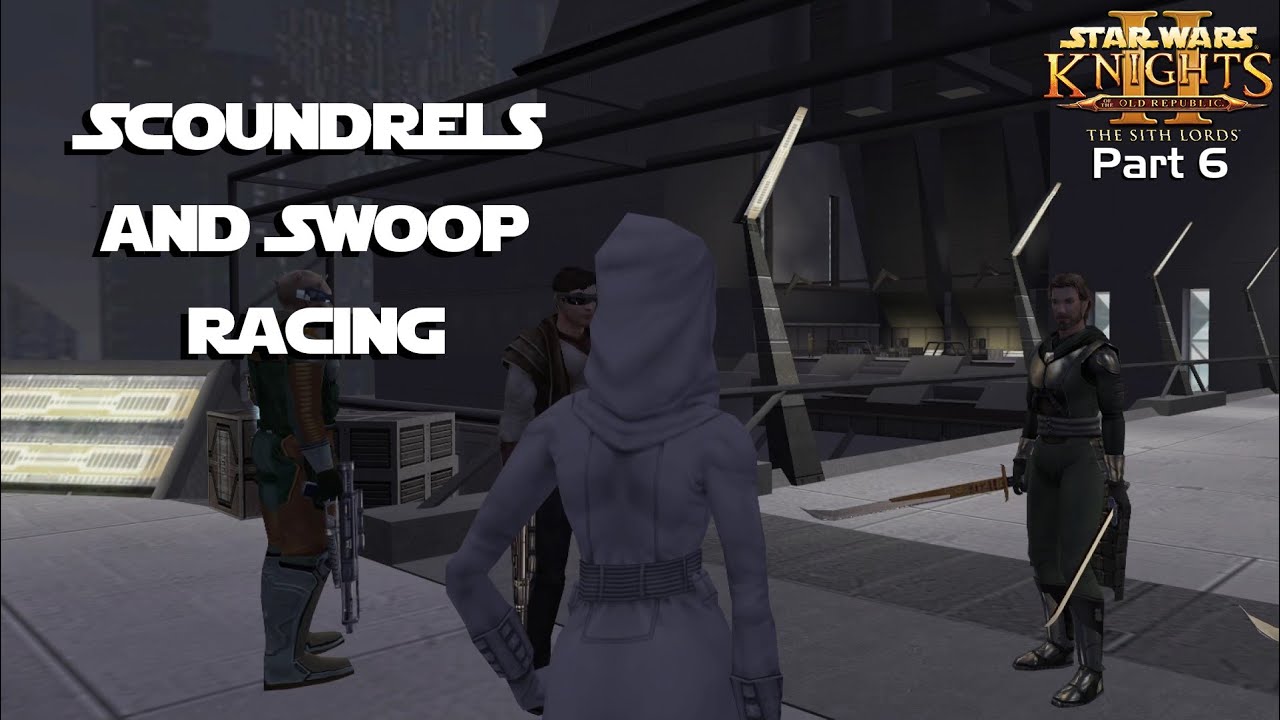 Scoundrels and Swoop Racing - Star Wars: Knights of the Old Republic II ...
