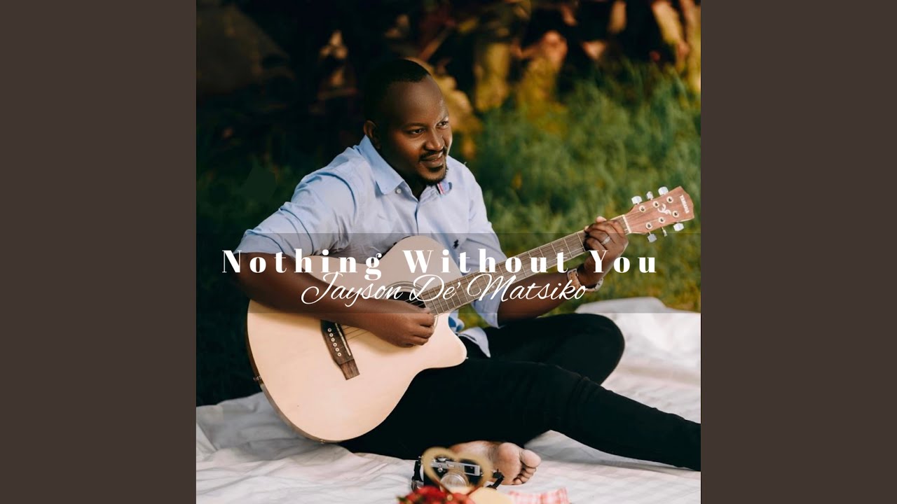Nothing Without You - YouTube