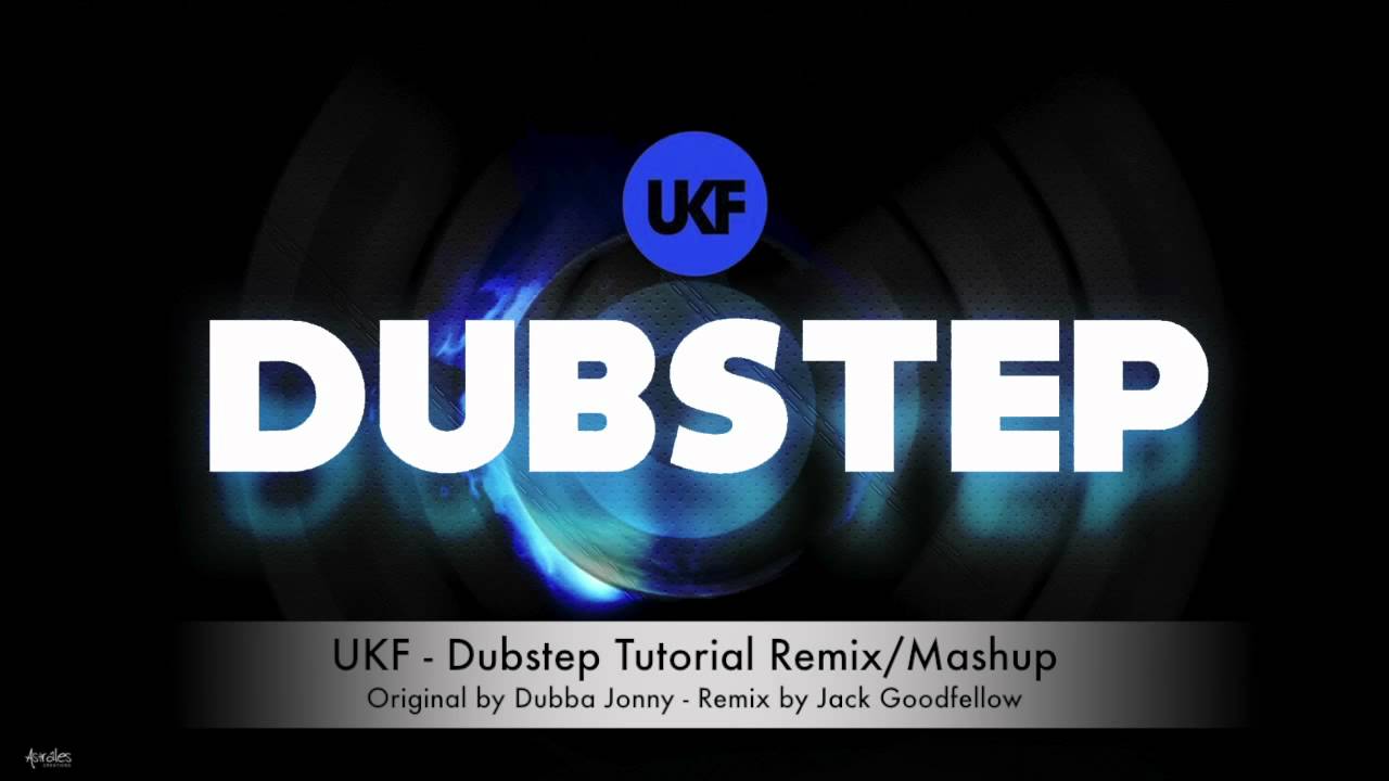 UKF Dubstep Tutorial Remix - YouTube