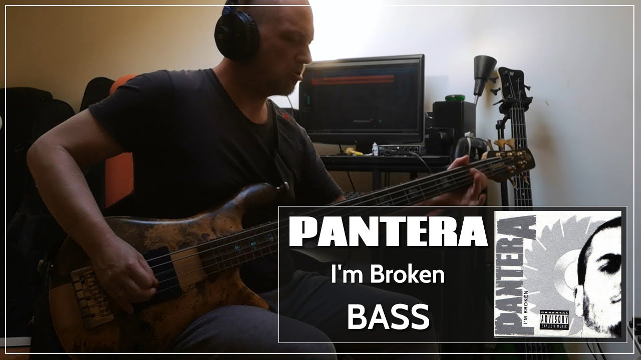 Pantera - I'm Broken / BASS - YouTube