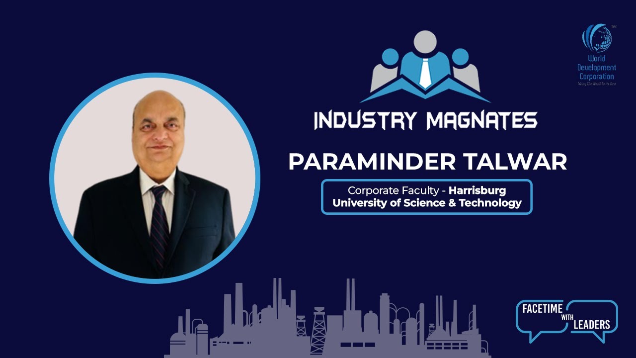 Esteemed "Industry Magnates" Interview with Paraminder Talwar ...