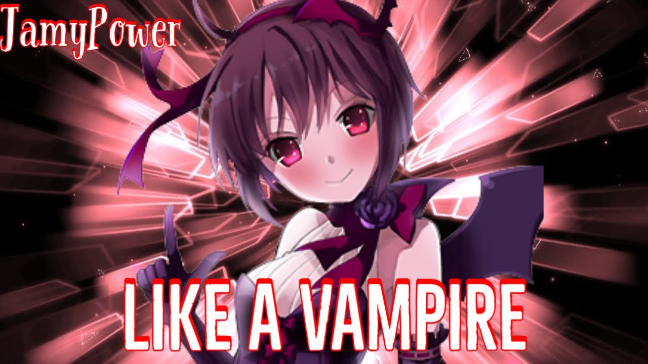 Nightcore - Like A Vampire - (Catrien Maxwell) (Lyrics) - YouTube