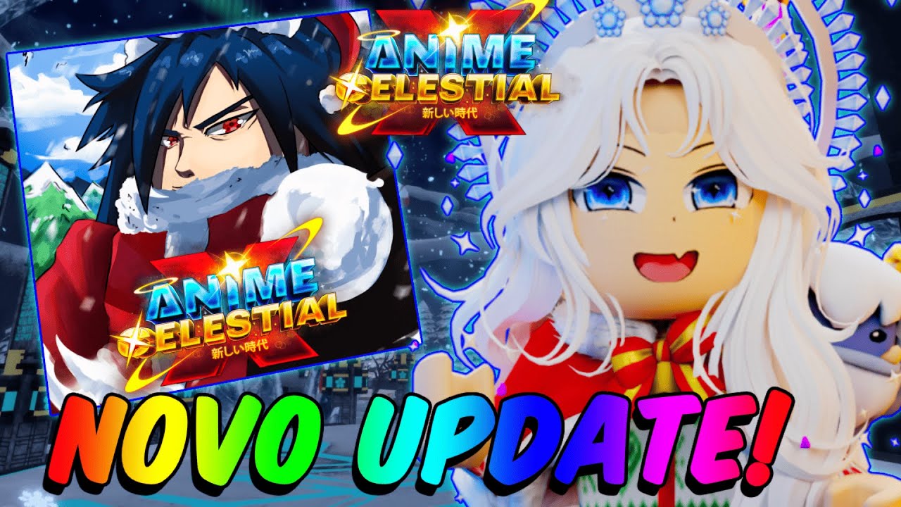 LIVE NOVO UPDATE NATAL NO ANIME CELESTIAL X - Roblox - YouTube