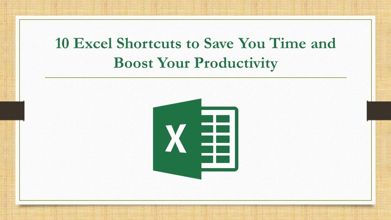 10 Excel Shortcuts to Save You Time and Boost Your Productivity - YouTube