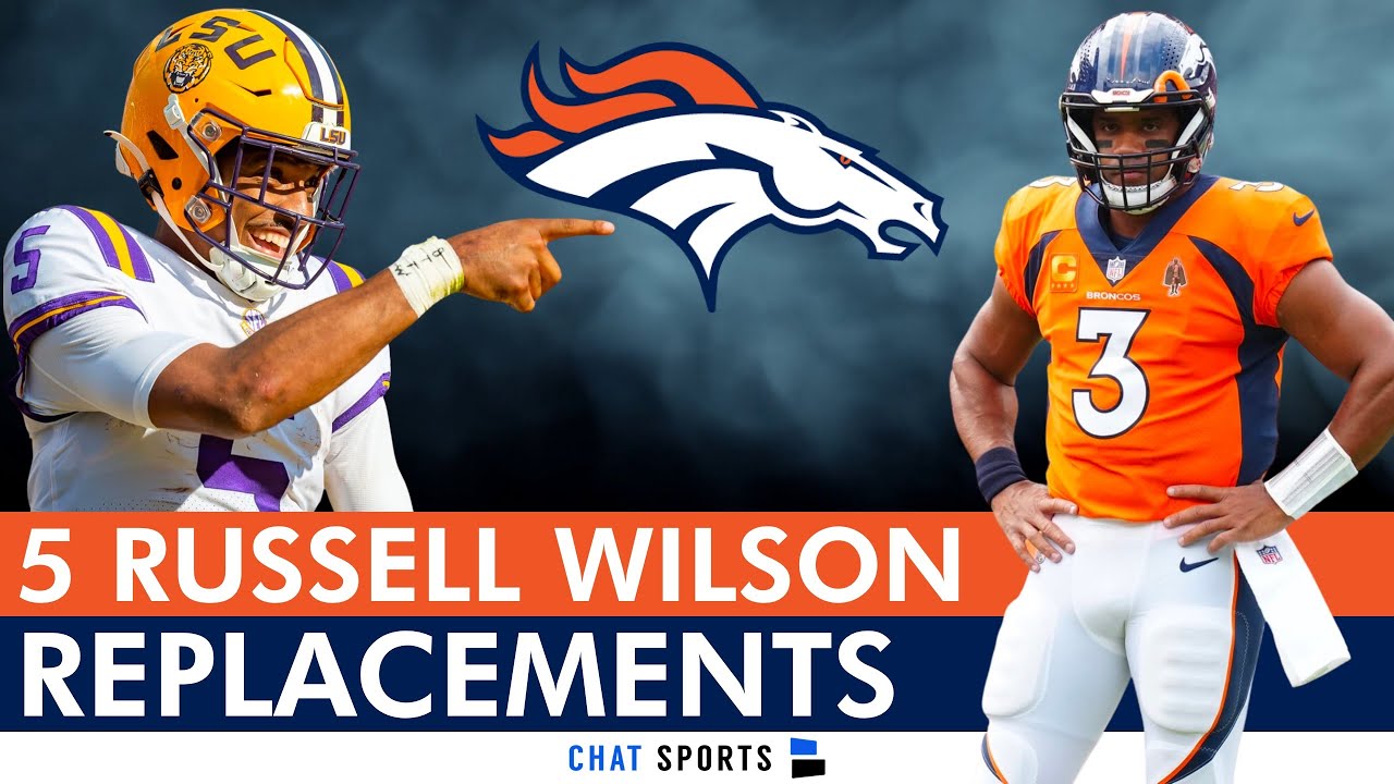 Russell Wilson Replacements: 5 Quarterbacks The Denver Broncos Could ...