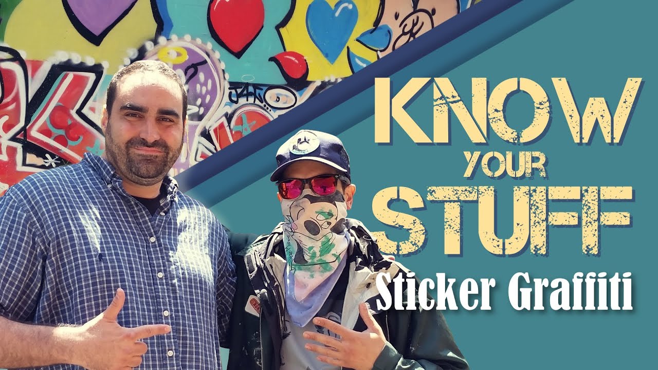Know Your Stuff: Sticker Graffiti - YouTube