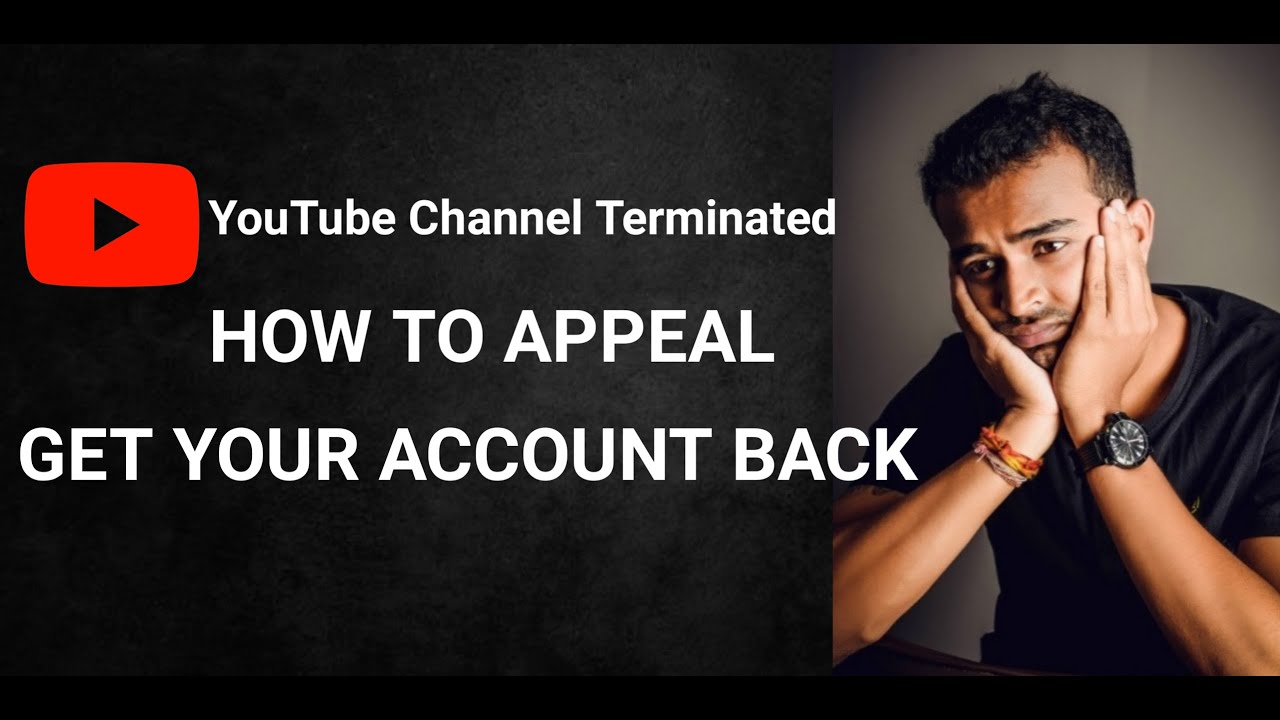 YouTube Channel Terminated | How To Appeal And Get Your Account | TECH ...